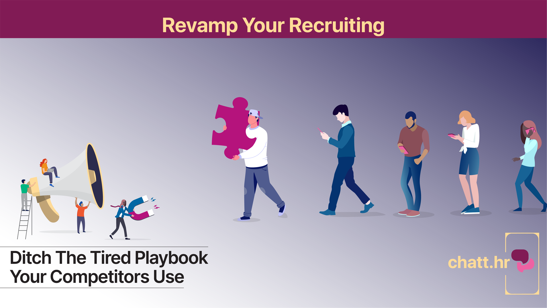 How To Revamp Your Recruiting - chatt.hr